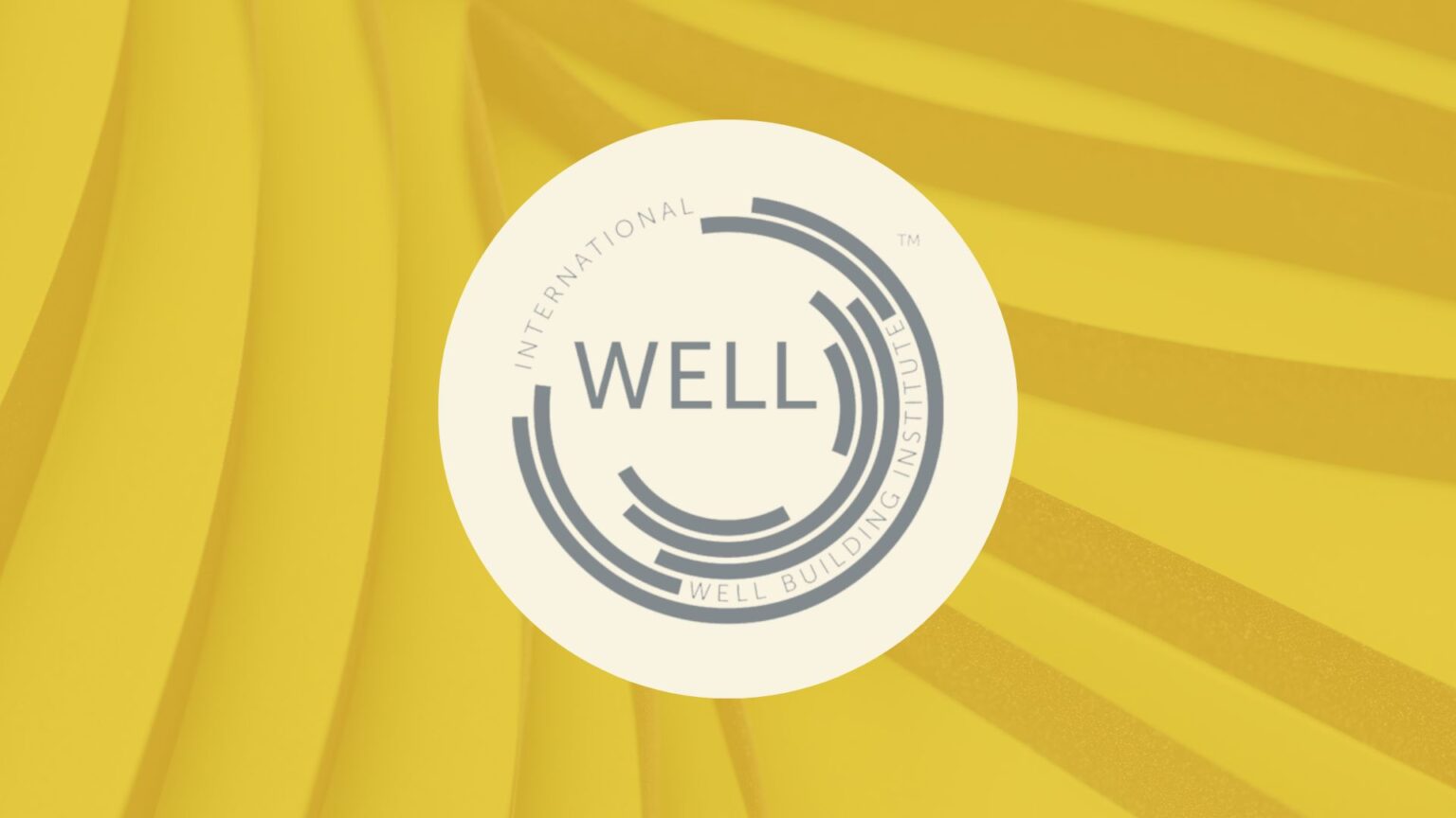 Understanding WELL Certification for Healthier Buildings